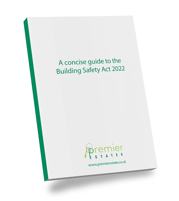 Building Safety Act 2022. A Concise Guide – Premier Estates